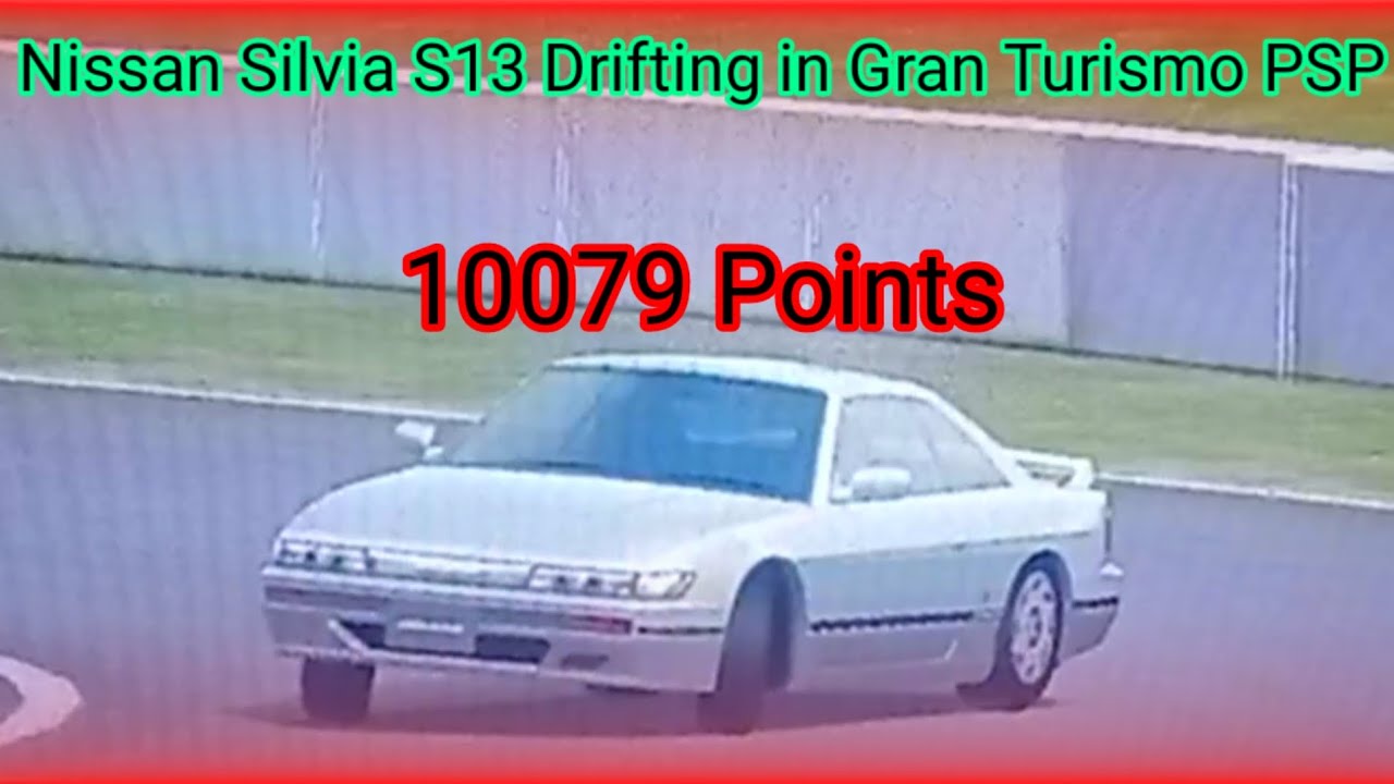 Nissan Silvia S13 Drifting in Gran Turismo PSP | 10079 Points - YouTube