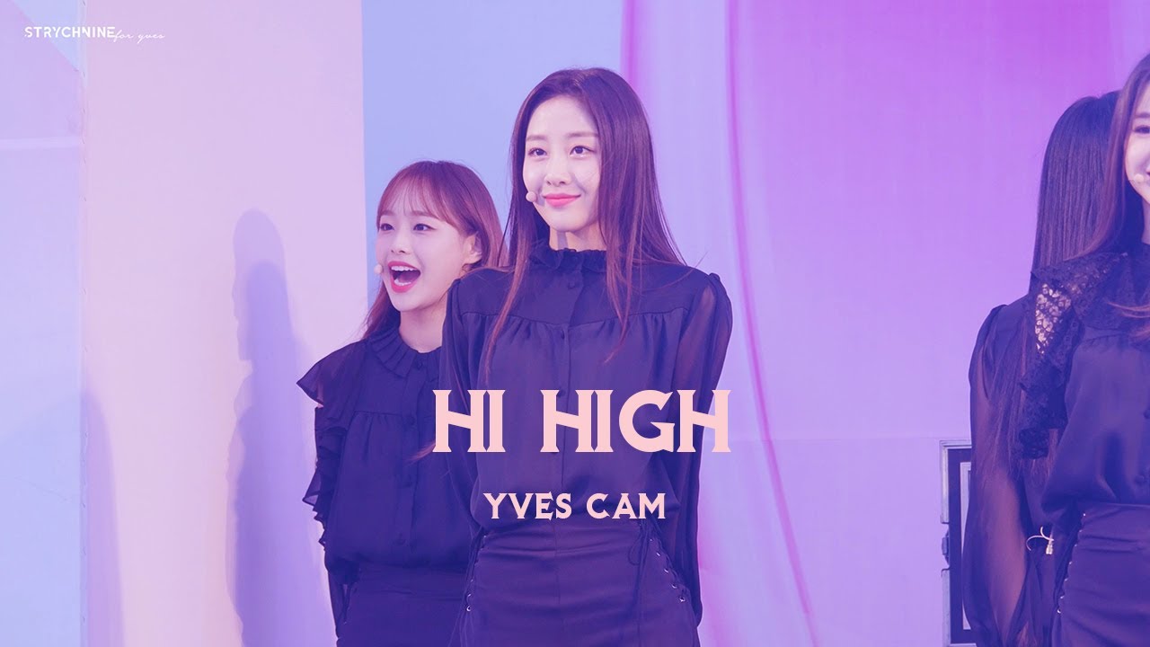 191005 이달의 소녀 (LOONA) 이브 (Yves) 나눔대축제 Hi High 직캠 cam by Strychnine ...