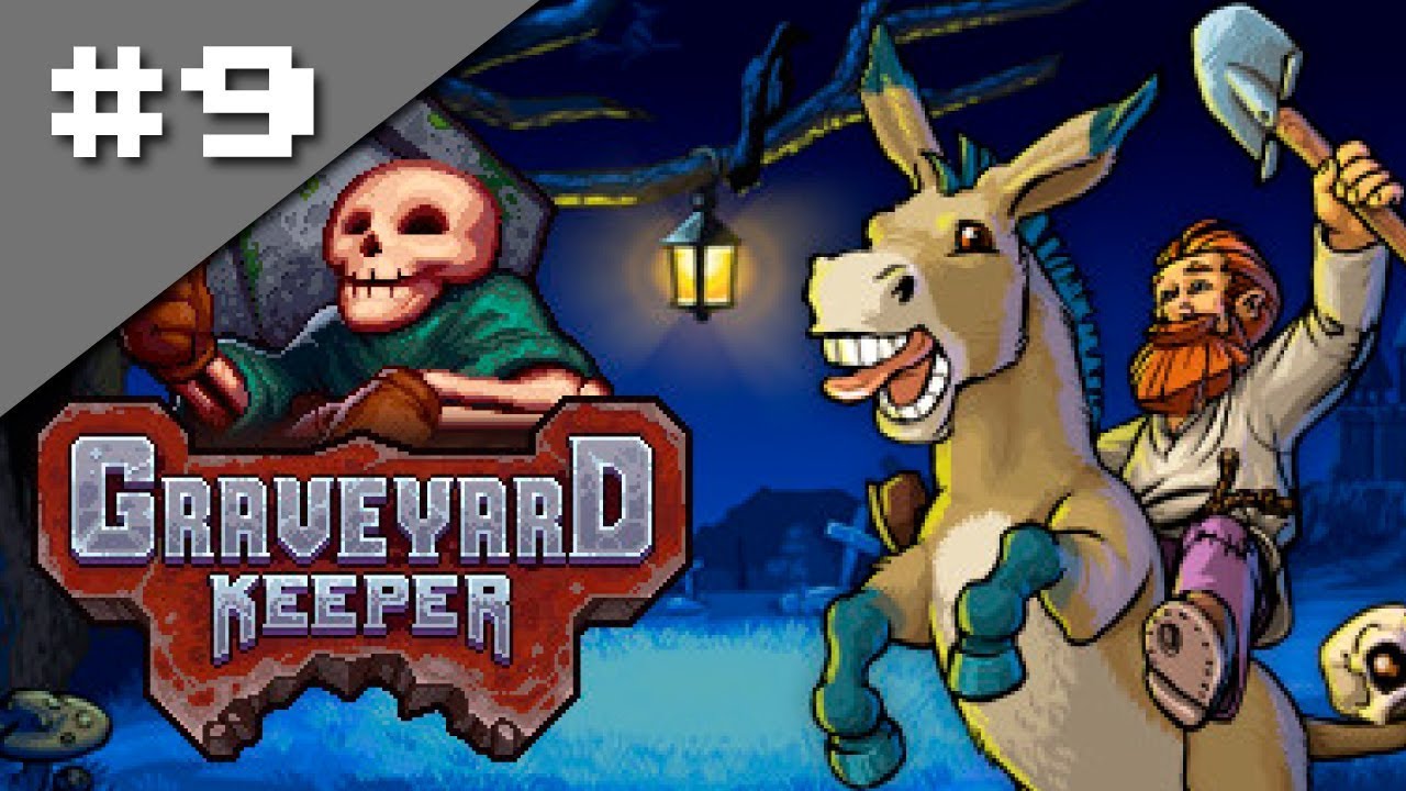 NOSSOS PRIMEIROS PONTOS AZUIS - GRAVEYARD KEEPER #9 - YouTube