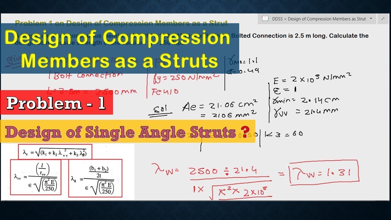 Problem 1 Design of Compression Members as a Strut | Design of Single ...
