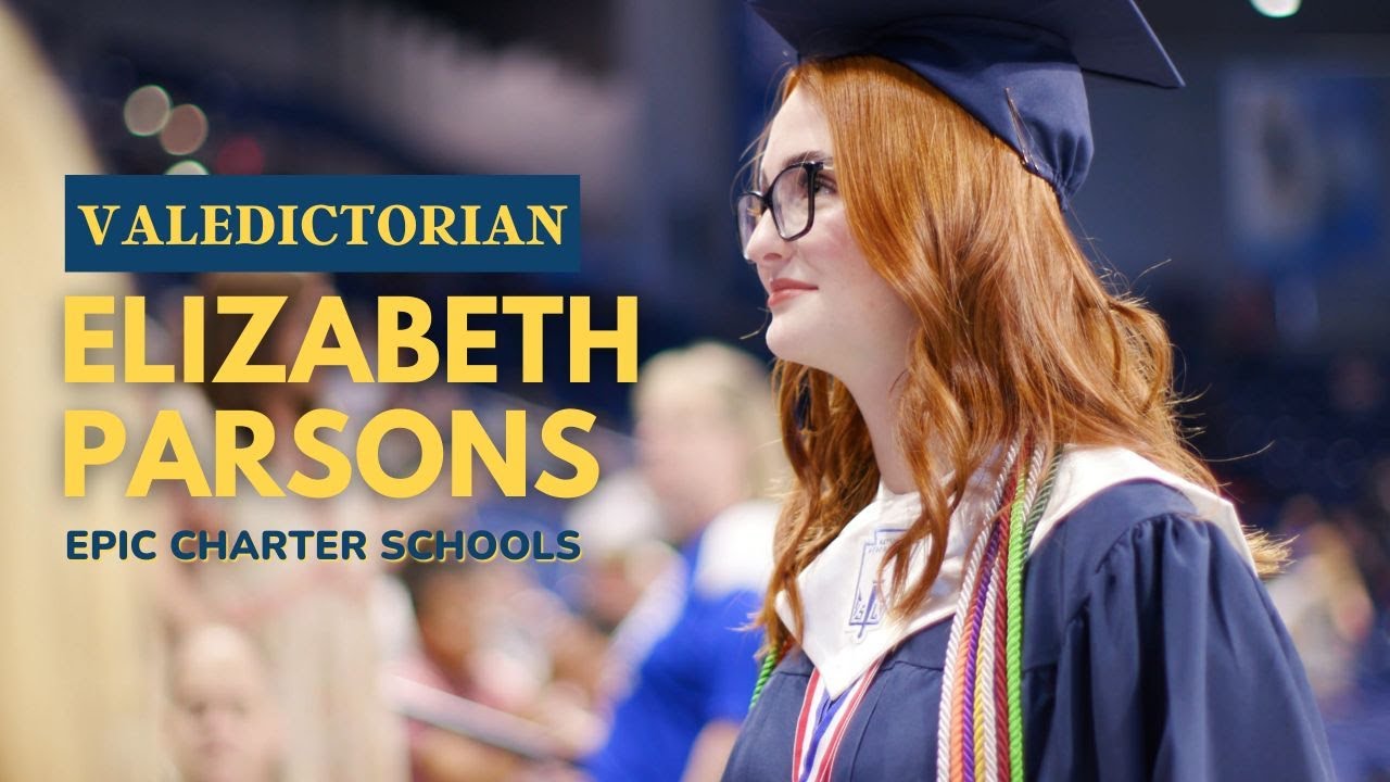 Epic Valedictorian Elizabeth Parsons - YouTube