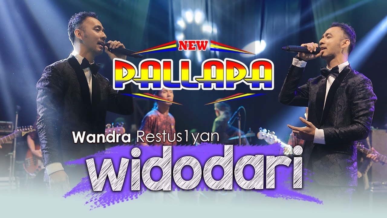 NEW PALLAPA - Widodari - Wandra Restusiyan - YouTube