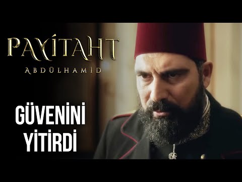 Abdülhamid'in Güveni Kalmadı | Payitaht Abdülhamid 27. Bölüm