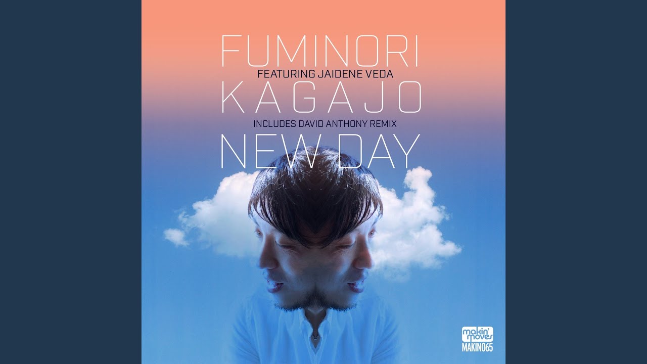 New Day (Original Mix) (feat. Jaidene Veda) - YouTube