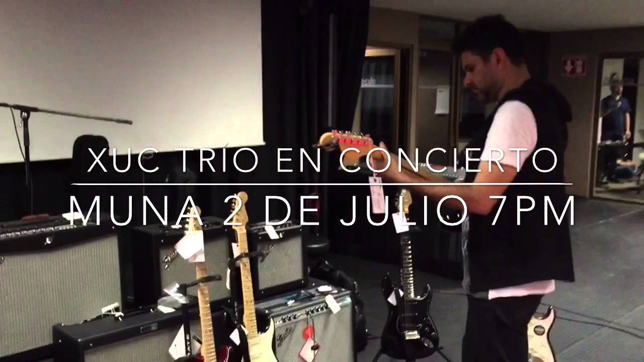 XUC trío - EL SALVADOR 2015 - YouTube