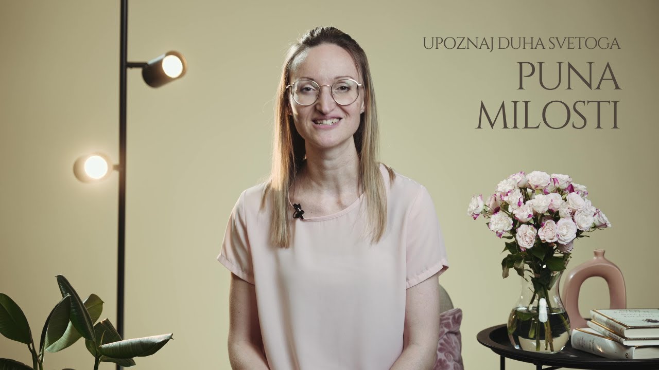 #10 Puna milosti [UPOZNAJ DUHA SVETOGA] - YouTube