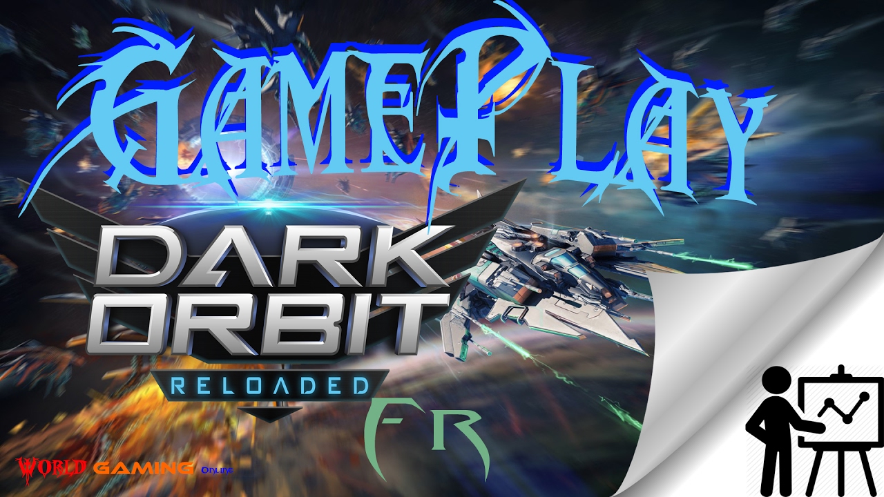 📃 DarkOrbit Gameplay|Présentation [Fr] - YouTube