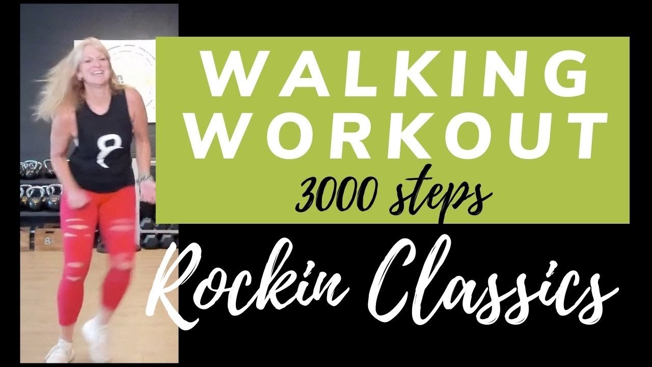 Rockin Classics Walking Workout | 3000 steps at Home in 25 min ...