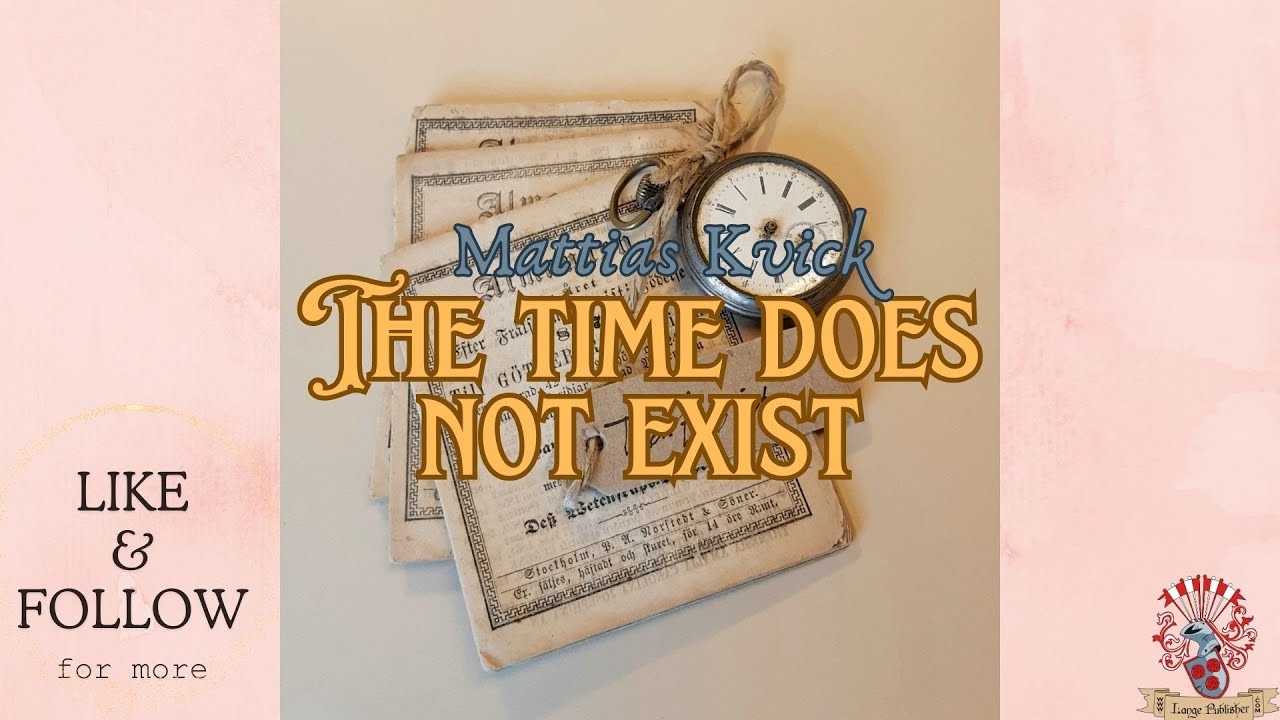 The time does not exist - YouTube