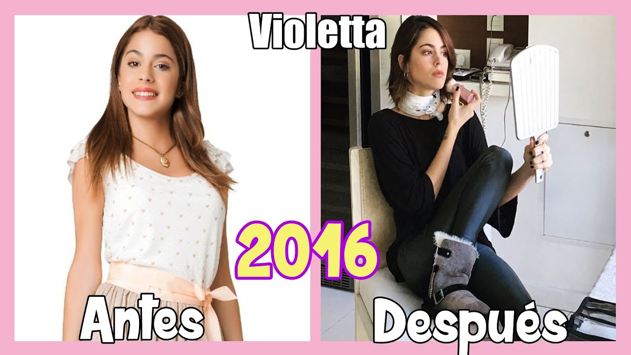 Violetta Antes y Después 2016 (Before and After) - YouTube