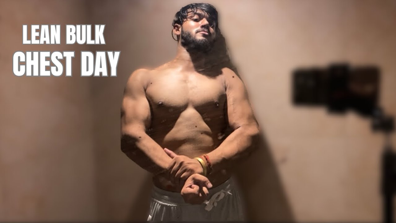 Lean Bulk | Chest & Shoulder | #day4 - YouTube