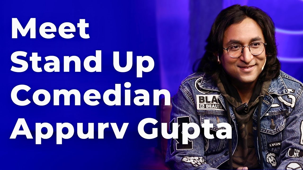 Meet Stand Up Comedian Appurv Gupta | Episode 102 - YouTube