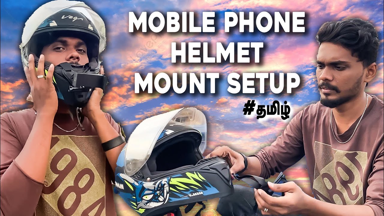 Mobile Phone Helmet Mount Full Setup Tamil | How To Helmet Mount | SKR ...