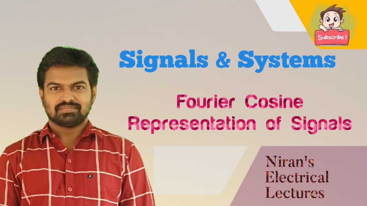 Fourier Cosine Representation | Signals & Systems - YouTube