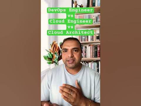 DevOps Engineer vs Cloud Engineer vs Cloud Architect #devopstraining # ...