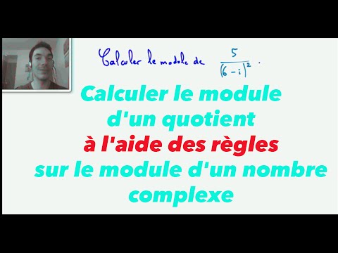 Terminale S Calculer le module d'un quotient à l'aide des règles sur le ...