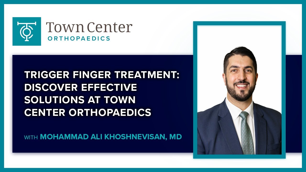 Trigger Finger Treatment: Discover Effective Solutions at Town Center ...