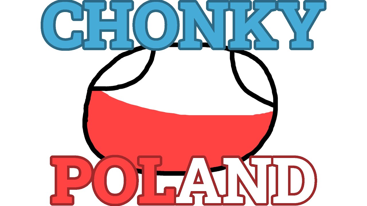Chonk Chart meme - Poland - YouTube