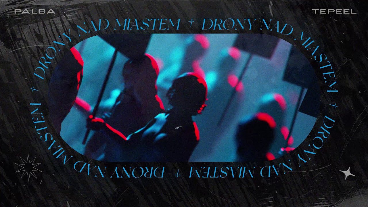 TEPEEL - "Drony nad miastem" (prod. SecretRank & Eigus) - YouTube