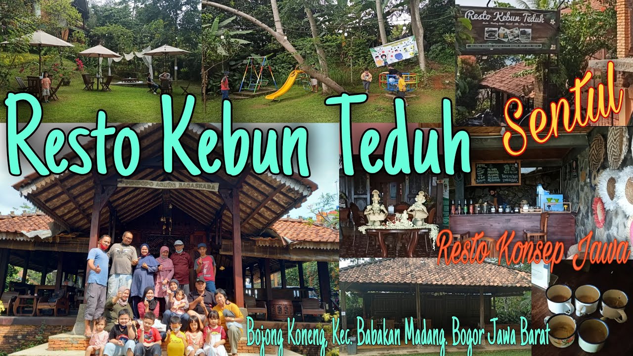 Resto Kebun Teduh Sentul || Resto Konsep Jawa di Sentul - YouTube