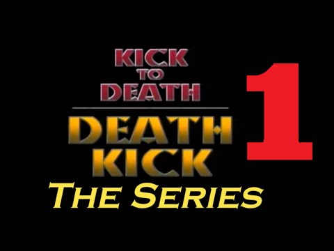 Death Kick: Episode 1 - YouTube