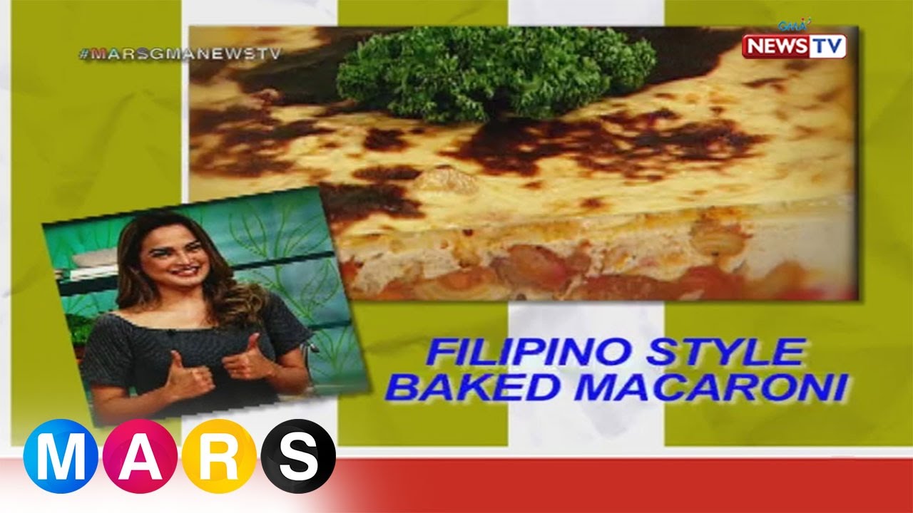 Mars Masarap: Filipino Style Baked Macaroni by Jenny Miller - YouTube