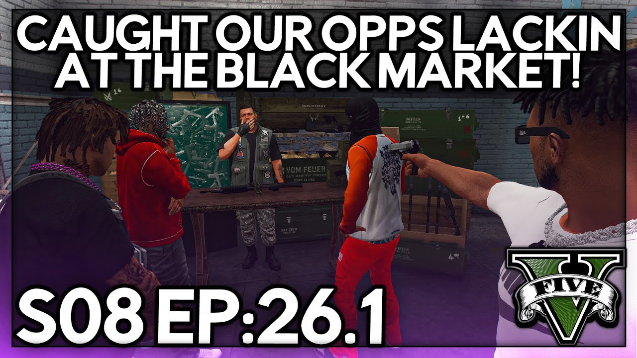 Episode 26.1: Caught Our Opps Lackin At The Black Market! | GTA RP | GW ...