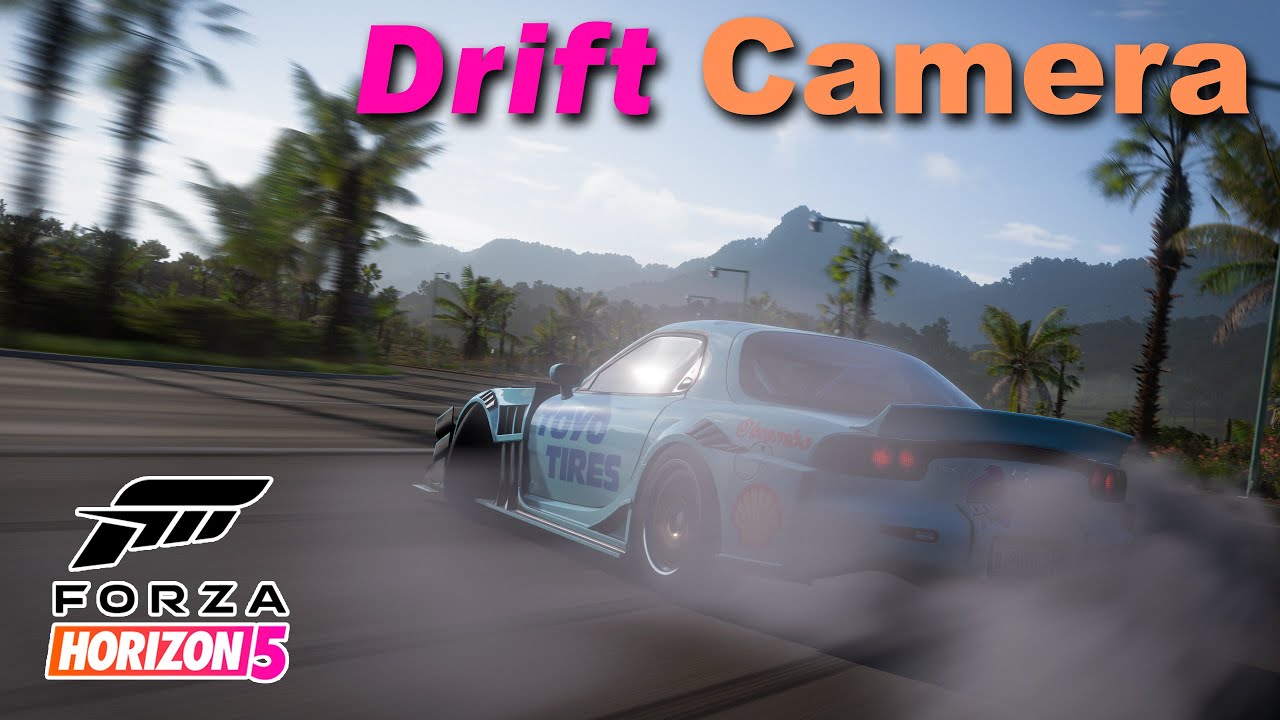 Forza Horizon 5 NEW Drift Camera - Mazda RX-7 Drifting - YouTube