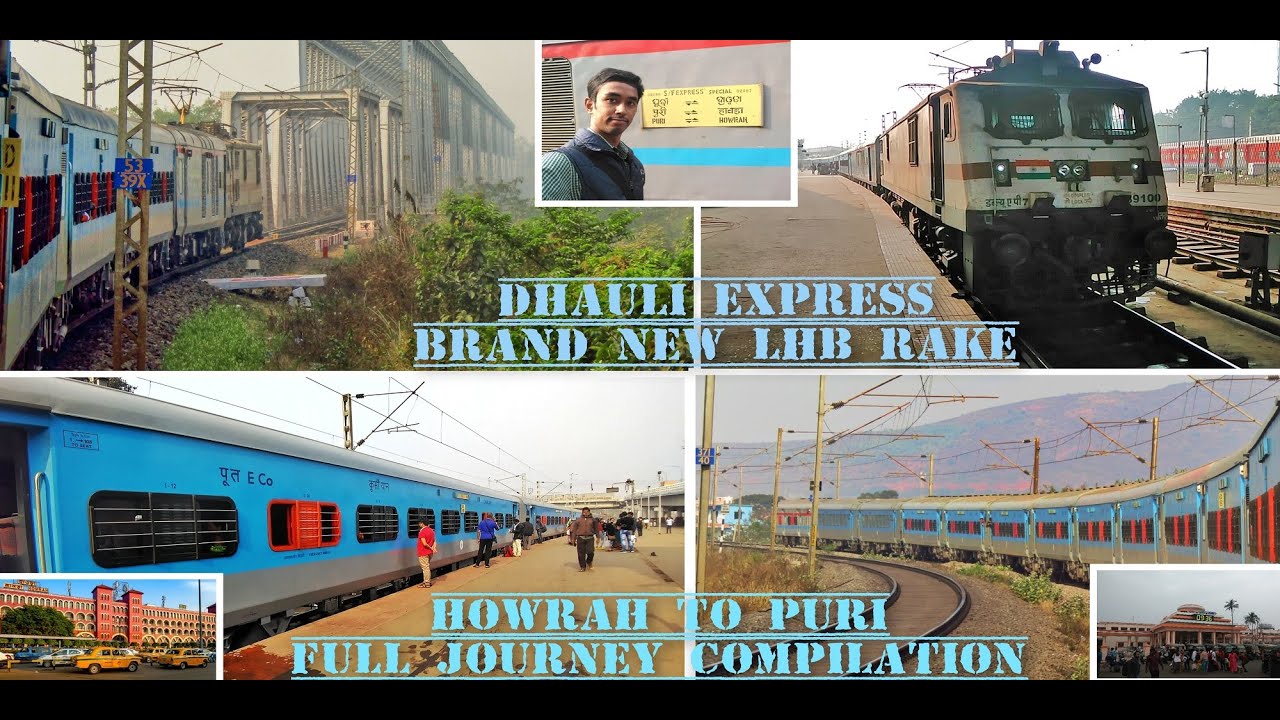 ONBOARD DHAULI EXPRESS BRAND NEW LHB RAKE: HOWRAH TO PURI FULL JOURNEY ...