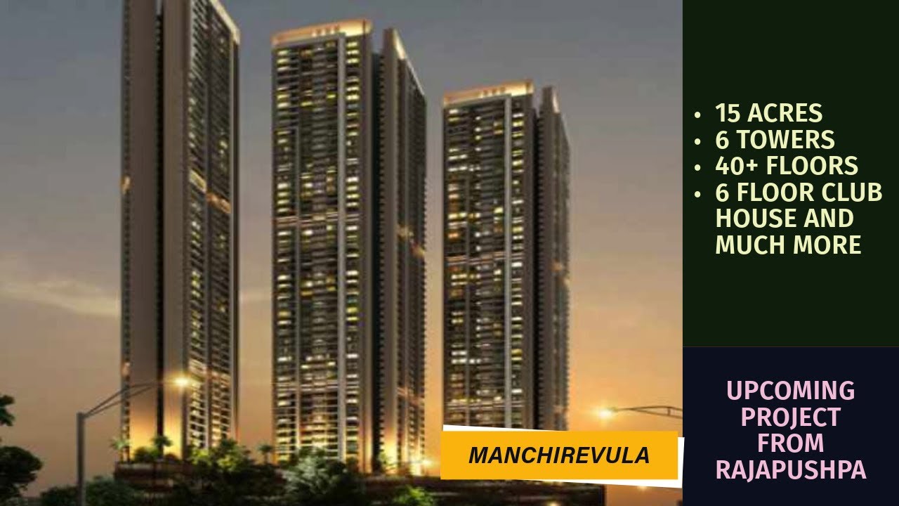 Exploring Upcoming Rajapushpa Project in Manchirevula || Manchirevula ...