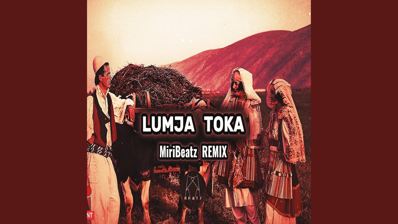 Lumja Toka - YouTube
