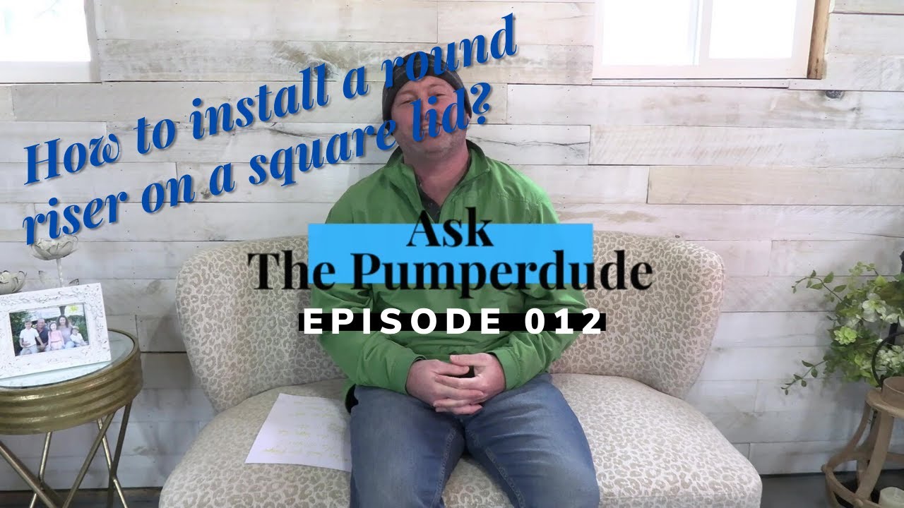 How to install a round riser on a square septic tank lid? | # ...