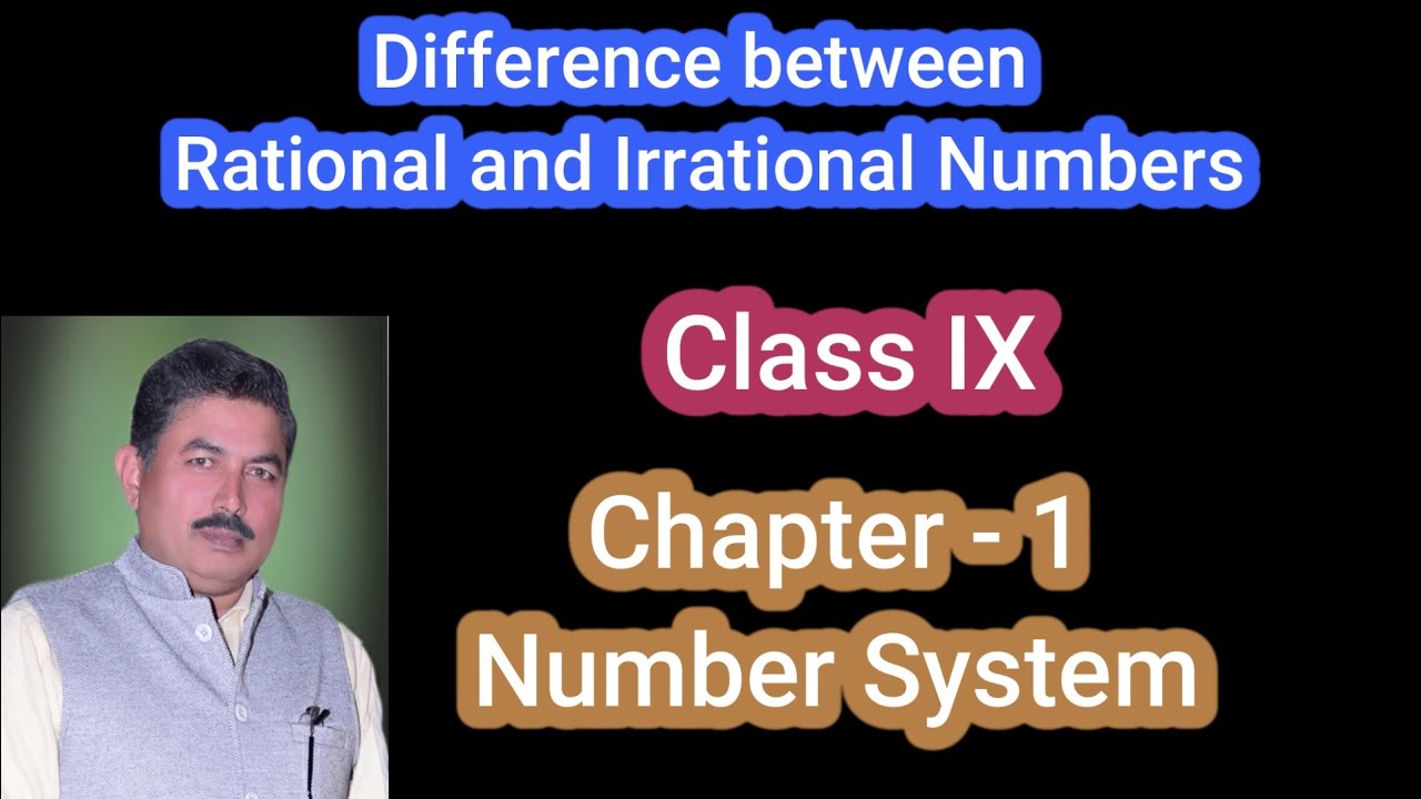 Difference between Rational and Irrational Numbers - YouTube