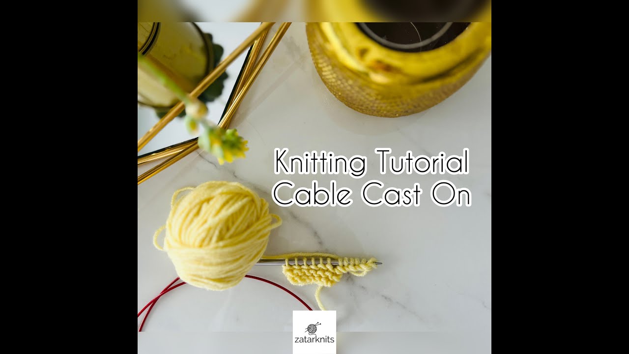 How to do a cable cast on- Knitting Tutorial - YouTube