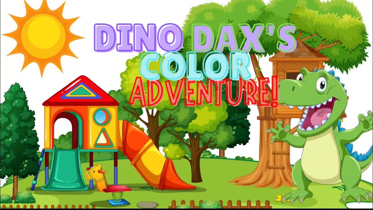 Dino Dax’s Color Adventure! - YouTube