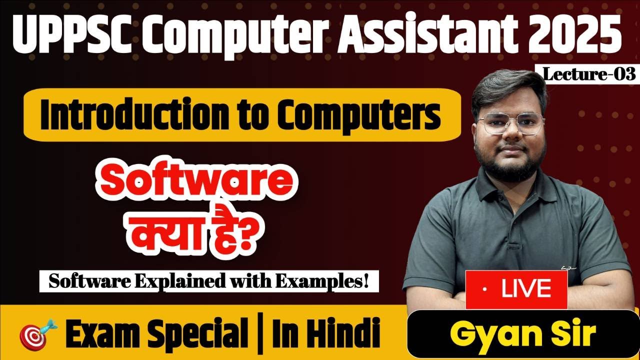 Software Explained with Examples | UPPSC Computer Assistant 2025 ...