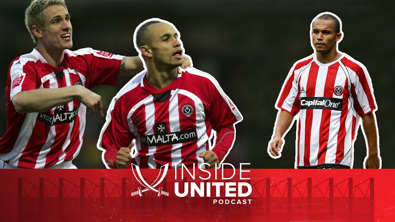 Danny Webber | Inside United - The Sheffield United Player Podcast ...