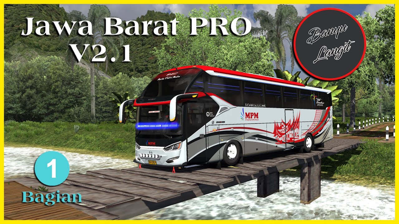 [ETS2 v1.37] Roads Trip Map Jawa Barat Pro v2.1| Plotot - Banten (Desa1 ...