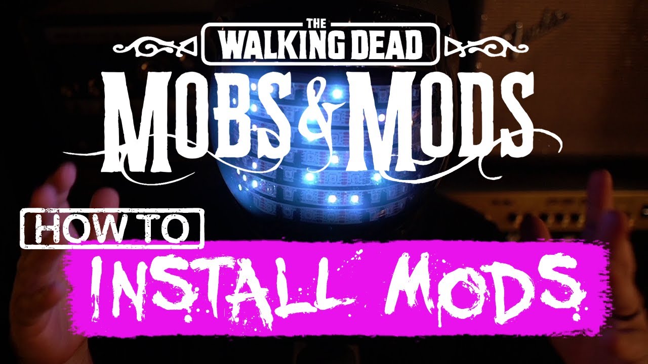 How to Install Mods - The Walking Dead: Saints & Sinners - YouTube