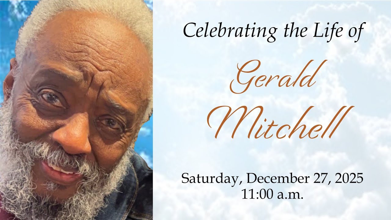 Celebrating The Life of Gerald Mitchell - YouTube