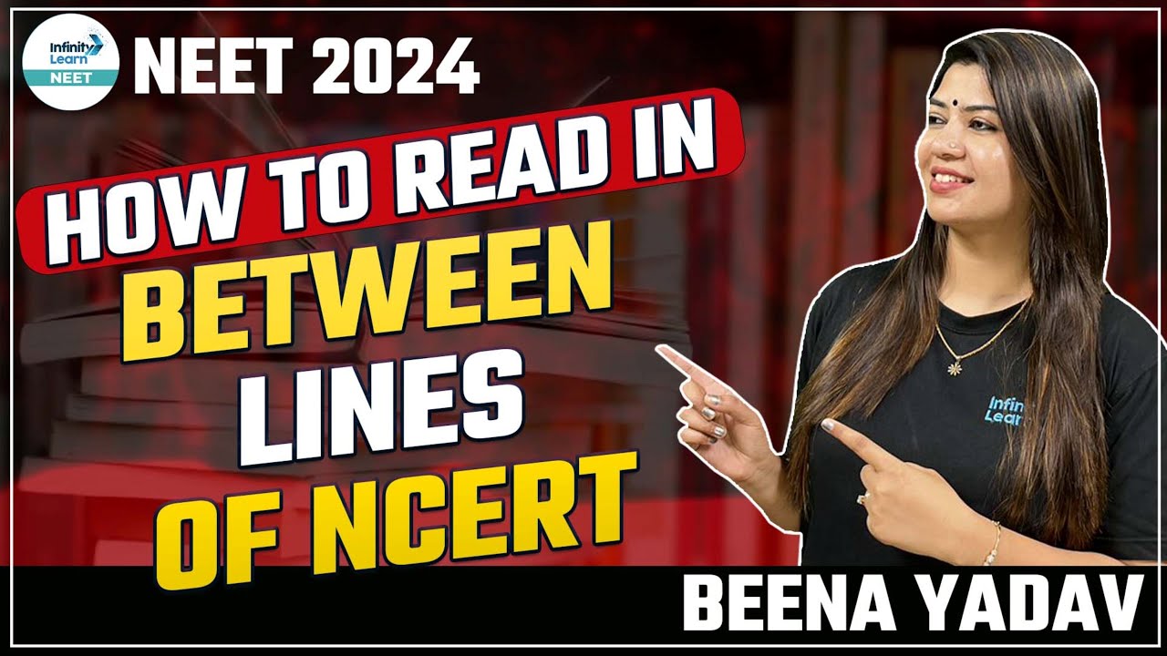 How To Read in Between lines of NCERT | NEET Botany | LIVE | Infinity ...
