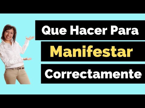 Qué hacer para manifestar correctamente - 3 Factores Claves que no te ...