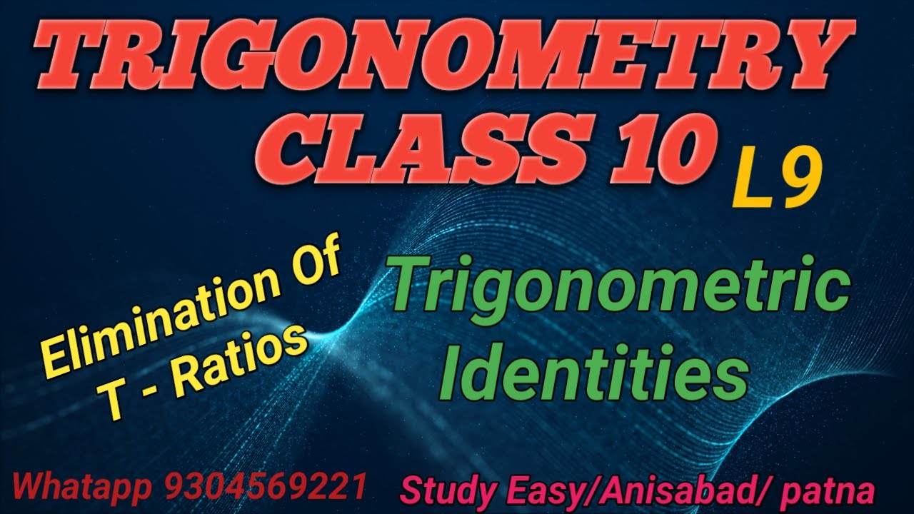 Trigonometry/ Trigonometric Identities/class 10 lecture 9/cbse - YouTube