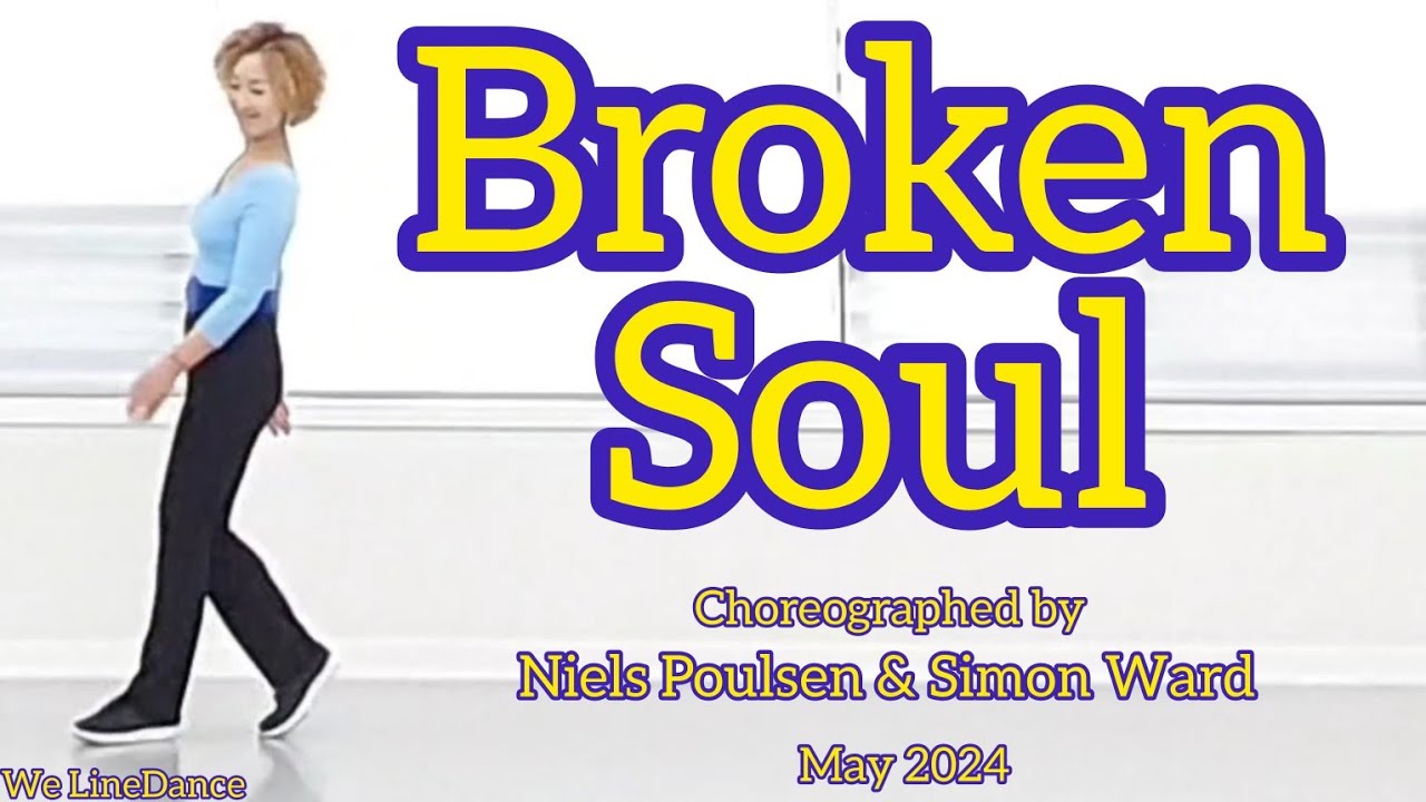 Broken Soul linedance - Improver level - Niels Poulsen & Simon Ward - May 2024 - YouTube