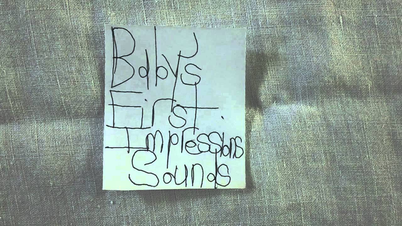 babys first impressions sounds - YouTube
