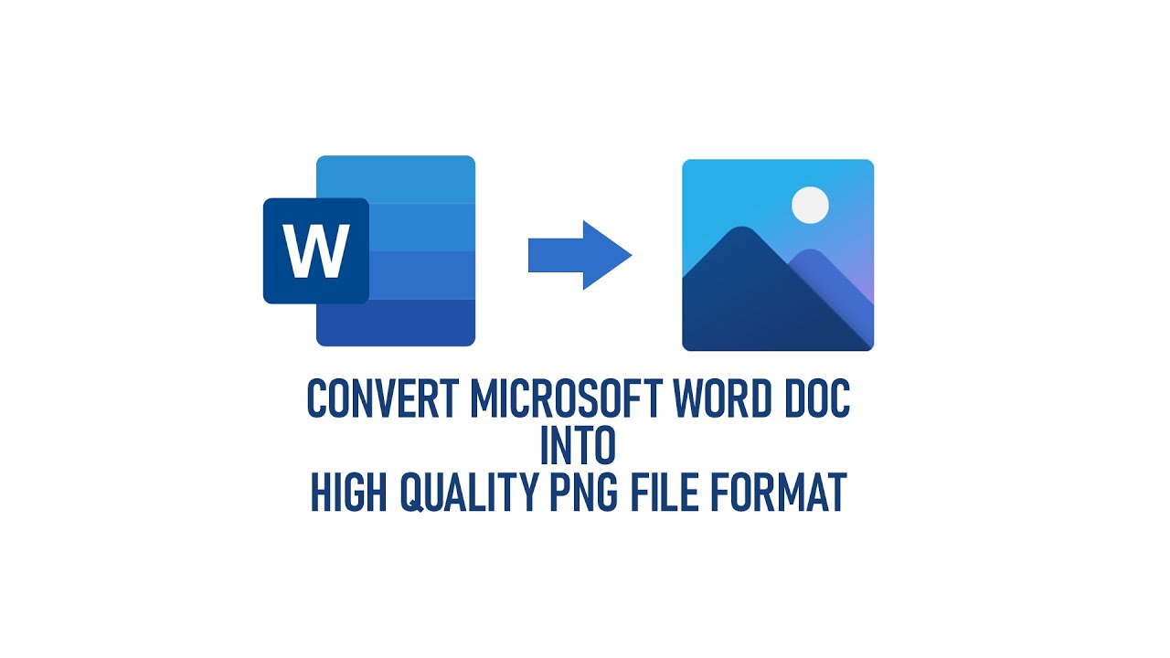 Convert Word Doc File into High Quality PNG Image File | Simple Method ...
