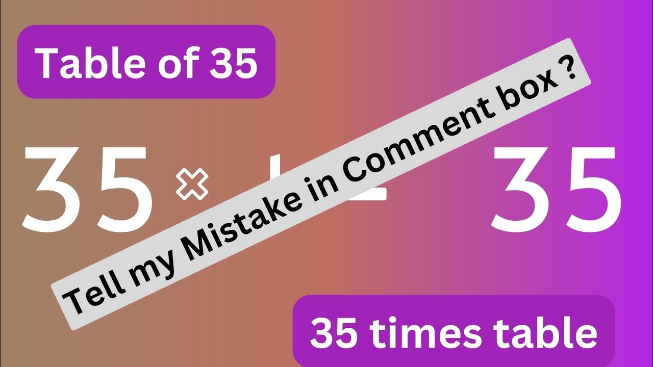 Table 35 - Multiplication of 35 - 35 Times Table - Learning Times table - YouTube
