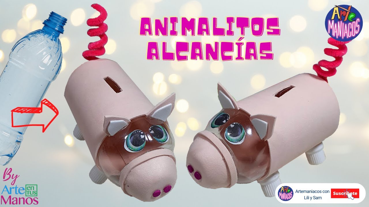 🔴Cómo Hacer ALCANCÍAS CON BOTELLAS PLÁSTICAS, Fácil con Artemaníacos ...