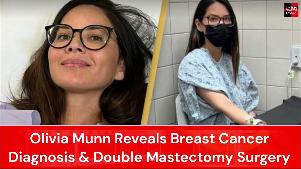 Olivia Munn Reveals Breast Cancer Diagnosis and Double Mastectomy Surgery - YouTube