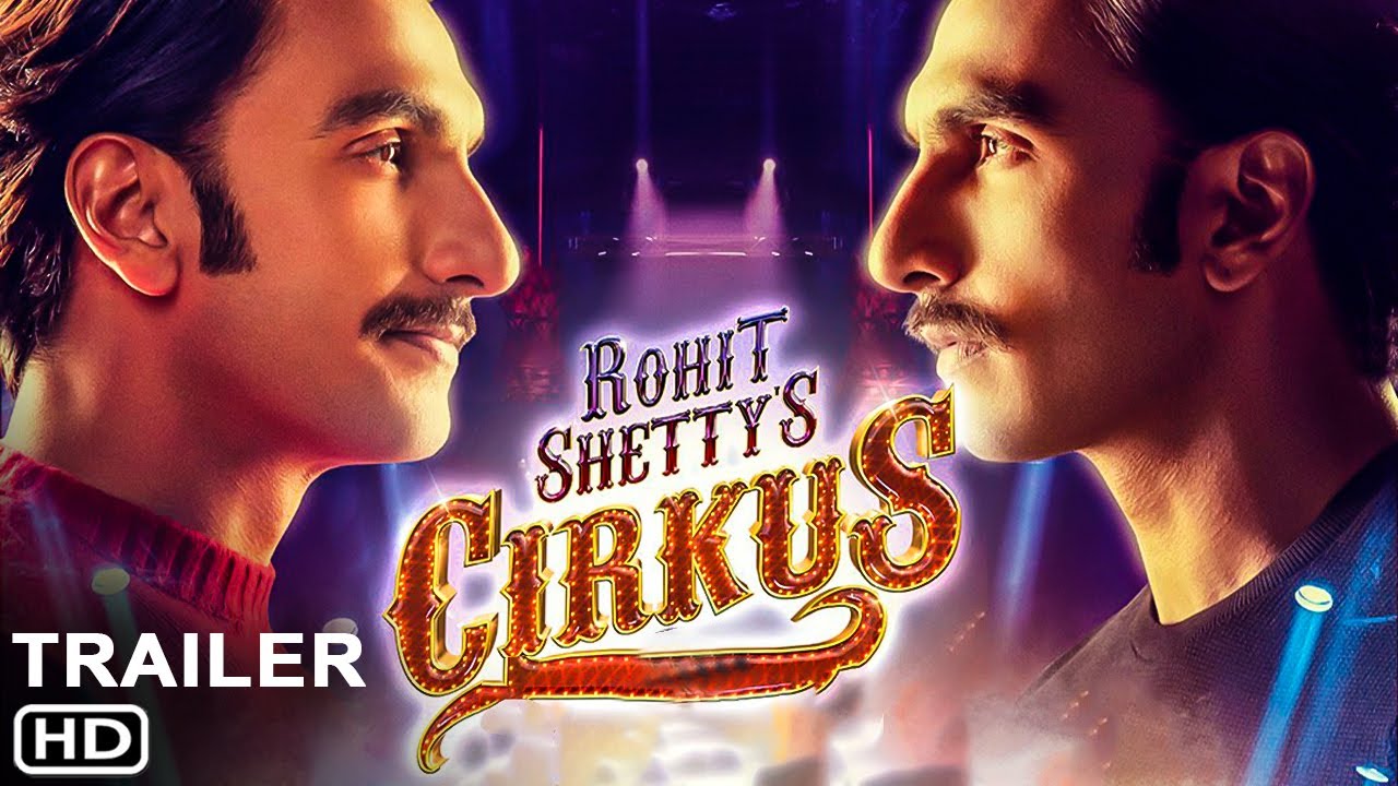 Cirkus Trailer (2022) | Ranveer Singh, Jacqueline Fernandez, Pooja ...